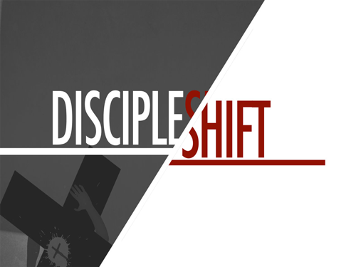 DiscipleShift: What should a disciple look like? – Life-Giving Words of Hope & Encouragement