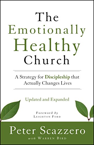 The Emotionally Healthy Church – Life-Giving Words of Hope & Encouragement