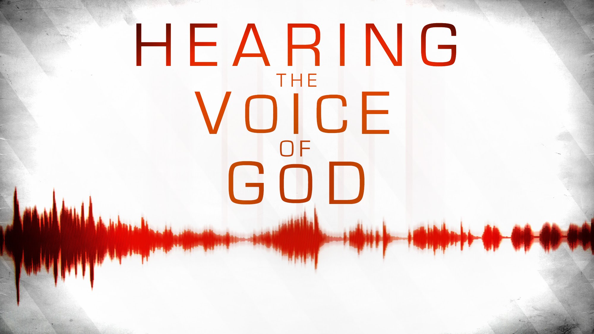 Hearing the Voice of God – Life-Giving Words of Hope & Encouragement